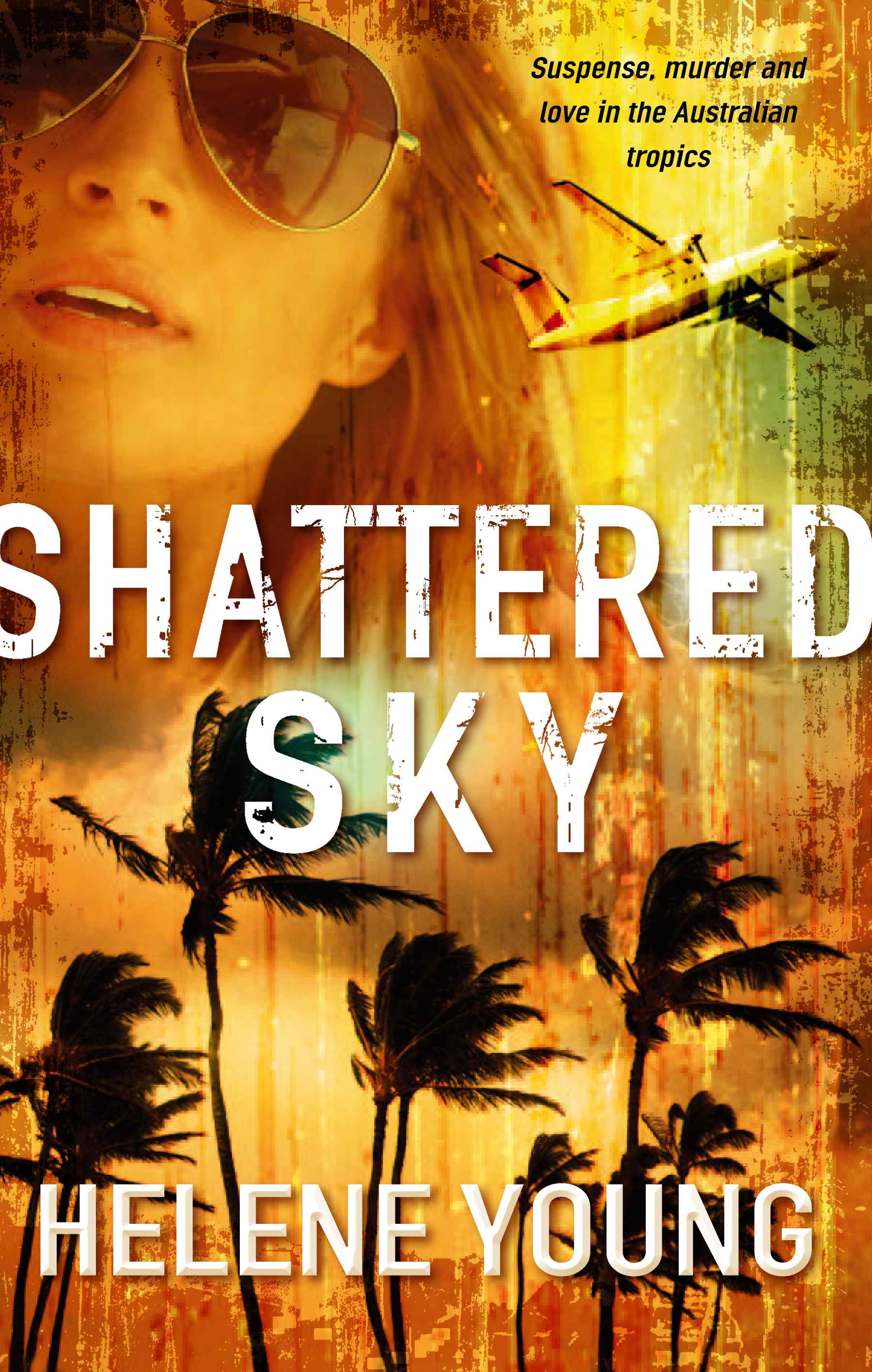 Excerpt – Shattered Sky – Helene Young